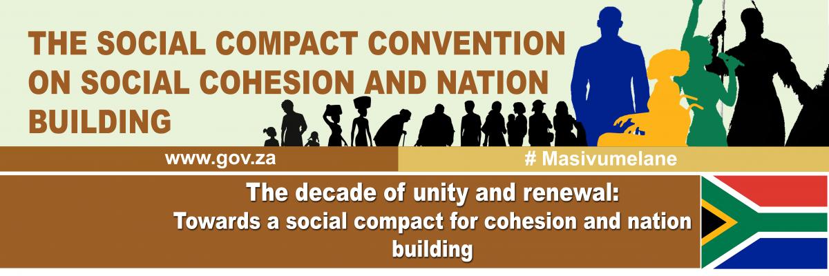 Social Cohesion and Nation Building compact | South African Government